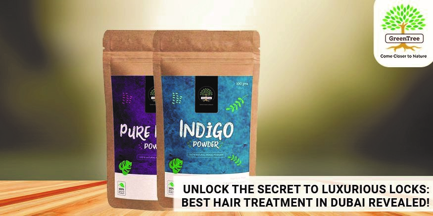 Best Hair Treatment Dubai | Unlock Luxurious Locks in 2023